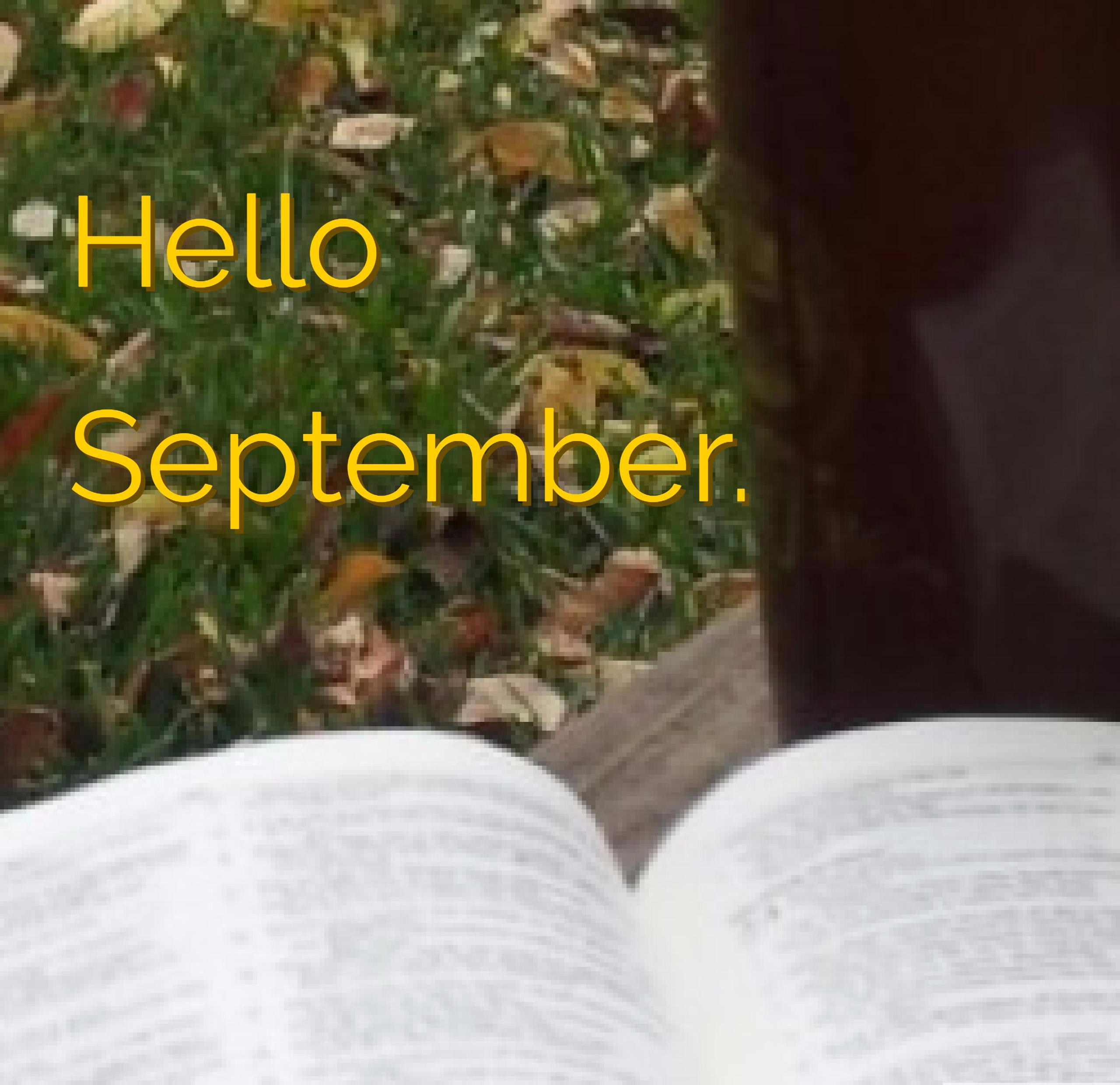 #HelloSeptember – The Way I See It